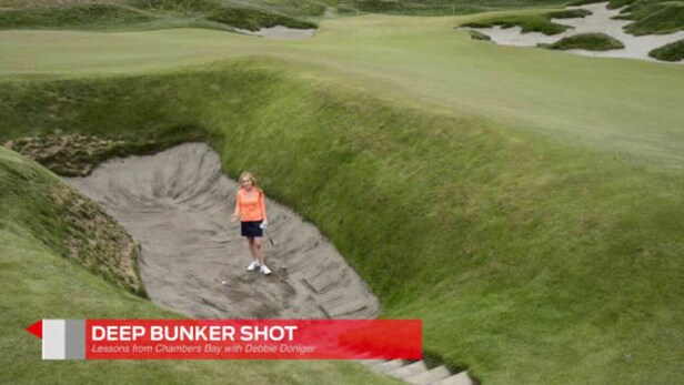 Lessons From Chambers Bay: Deep Bunker Shot | GolfDigest.com