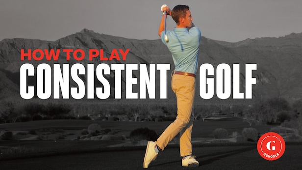 Your guide to consistency in five easy steps | How To Play Golf | Golf ...