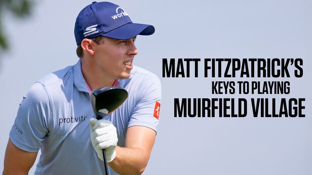 Matt Fitzpatrick's Key to Playing The Closing Holes at Muirfiled ...